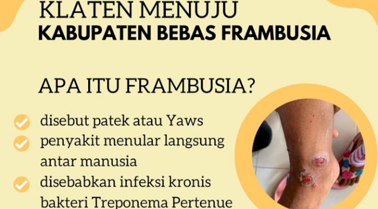 FRAMBUSIA : KENALI DAN CEGAH SEJAK DINI - Kabupaten Klaten